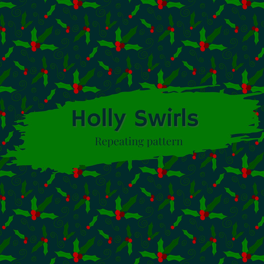 Holly Jolly Christmas Printable Pattern Festive Holly Leaf Design for ...
