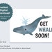 Get Whale Soon/ Get Well Soon Pun Card / Handmade Greeting - Etsy