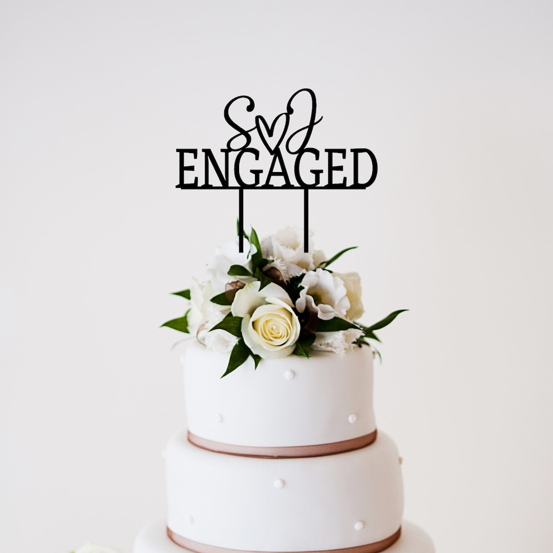 Custom Engaged Cake Toppers for Engagements | Modern Wedding Cake ...