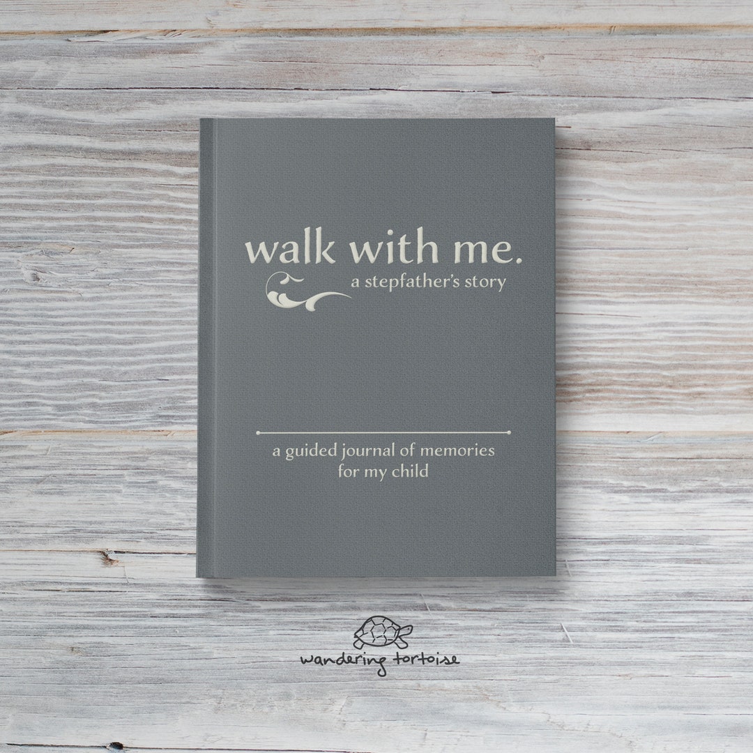 Stepdad Keepsake Book To Record His Life Walk With Me A Stepfather's ...