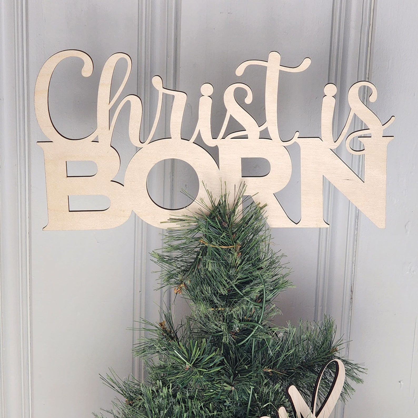 Christ is Born Christmas Tree Topper Christian Gift Wooden - Etsy
