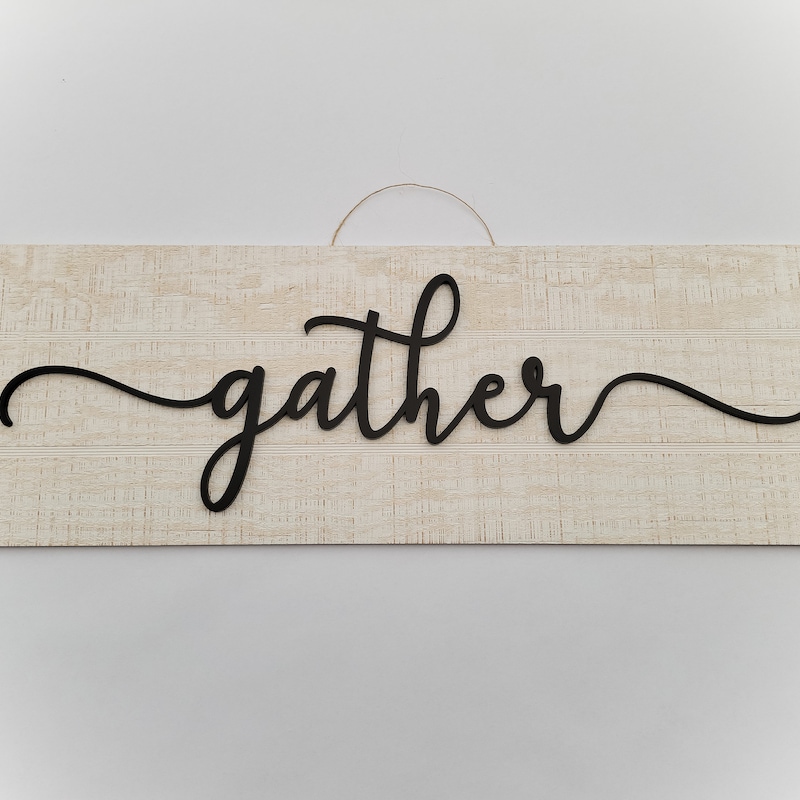Gather Sign - Etsy