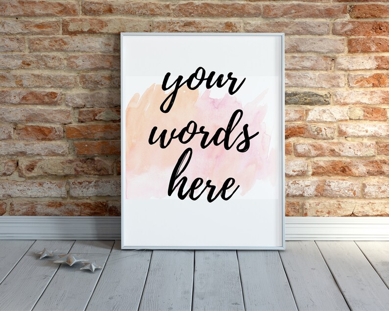 Your Words Here Watercolor Quote Quote Poster | Etsy