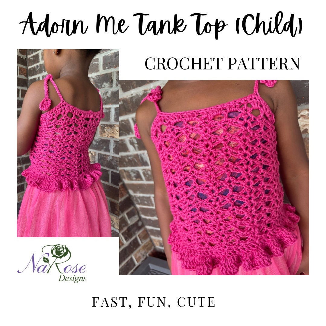 Adorn Me Tank Top (child) Crochet Pattern Only - Etsy