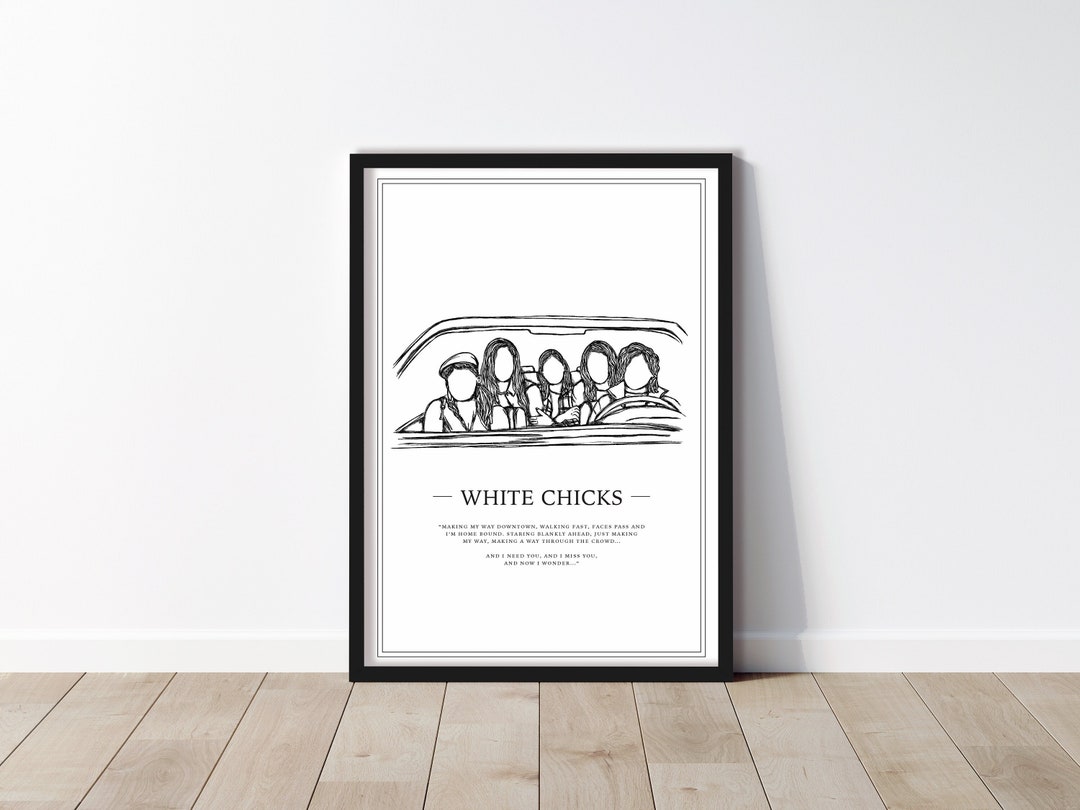 White Chicks Wall Print, White Chicks, Quote Friendship Line Drawing ...