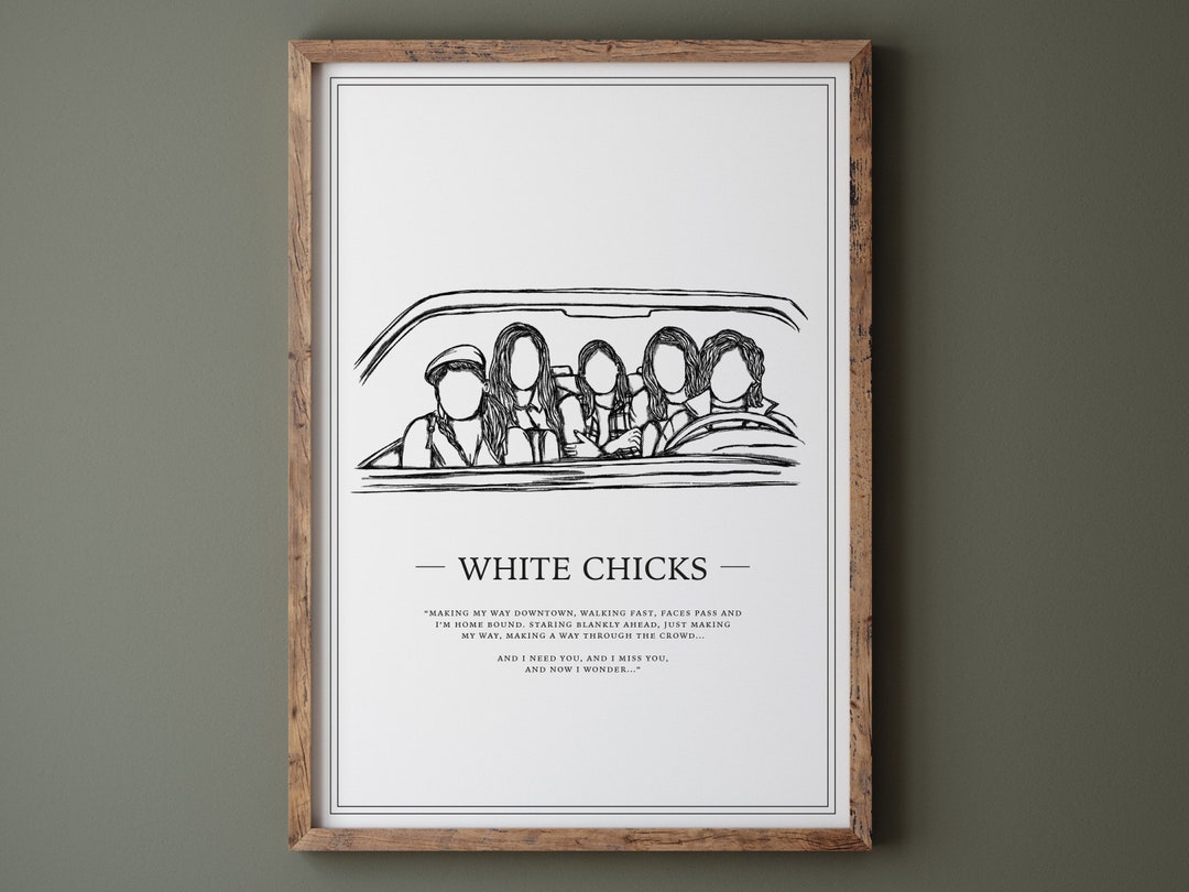 White Chicks Wall Print, White Chicks, Quote Friendship Line Drawing ...
