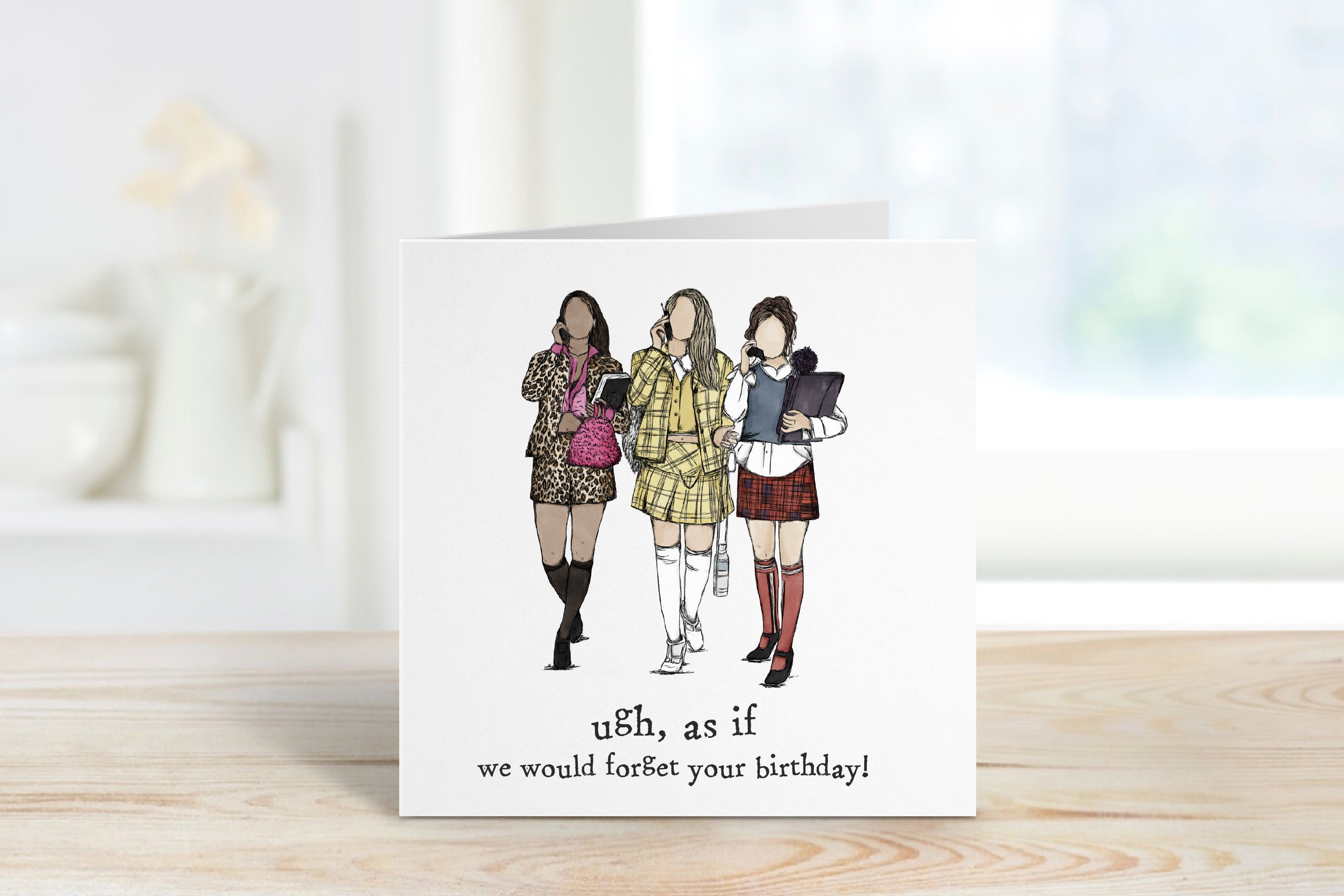 Clueless Movie Birthday Card Ugh as If It's Your Birthday - Etsy UK
