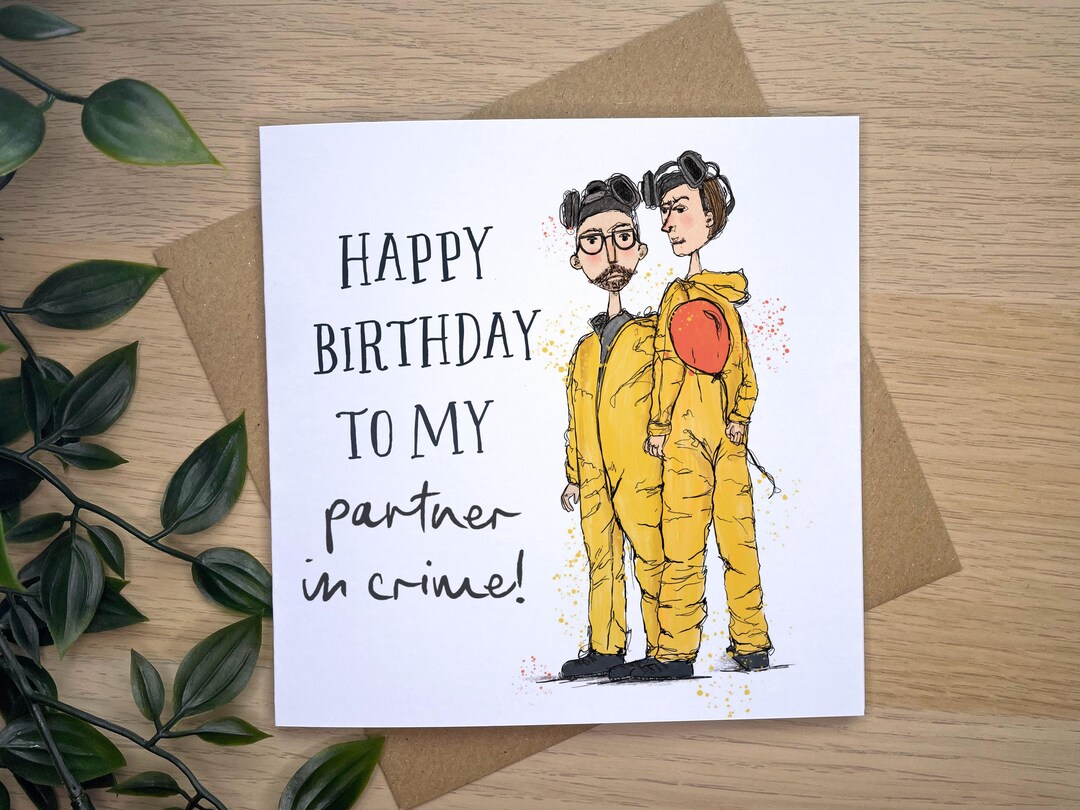 Breaking Bad TV Show Inspired Birthday Card, Birthday Card for Partner ...