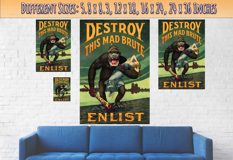 Destroy This Mad Brute Poster: Vintage WWI Propaganda Art Print 1917 ...