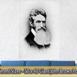 John Brown Poster, Abolitionist, Terrorist or Freedom Fighter? Vintage ...