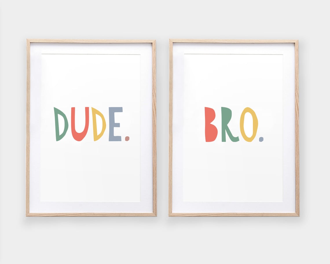 Dude Bro Print Nursery Print, Dude Print, Nursery Art, Nursery Art ...