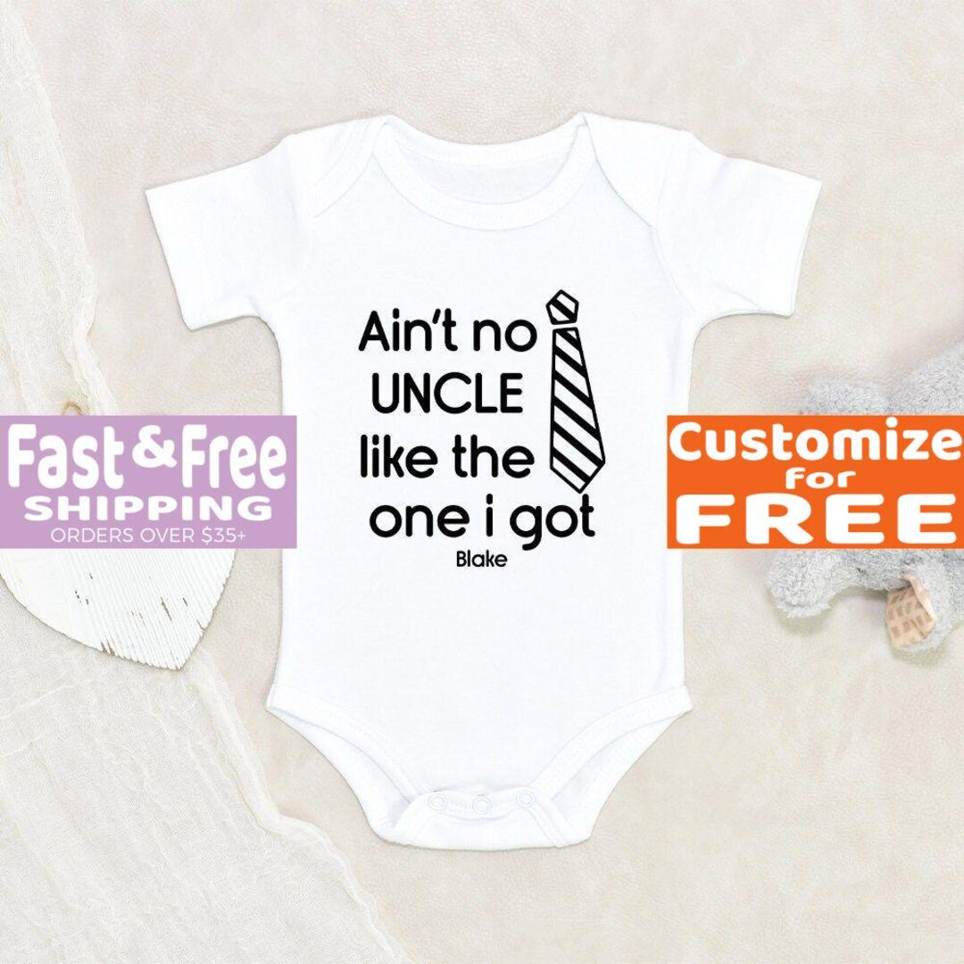 Uncle Baby Onesie® Ain't No Uncle Like I've Gotten Personalized Onesie ...