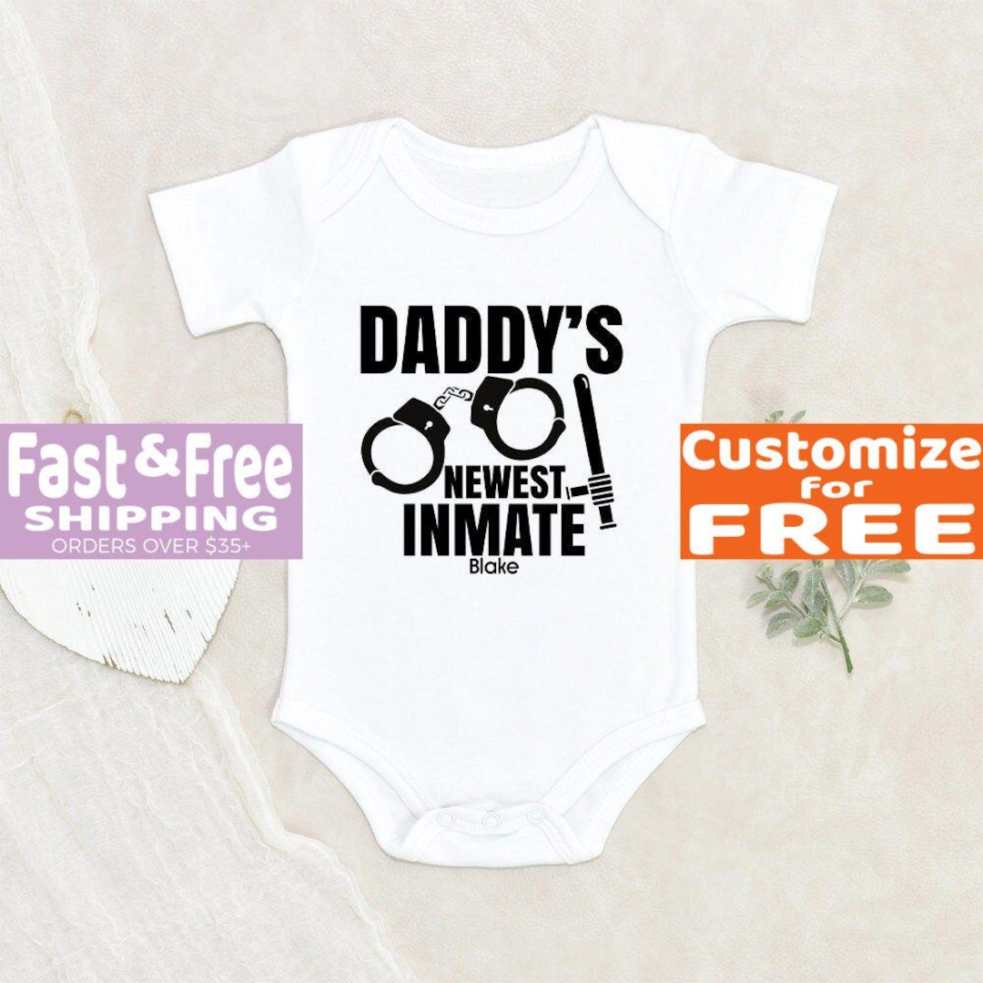 Corrections Onesie® Daddy's Newest Inmate Personalized Onesie® Baby ...
