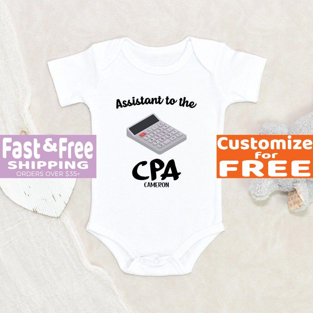Funny Baby Onesie® Assistant to A CPA Personalized Baby Onesie ...