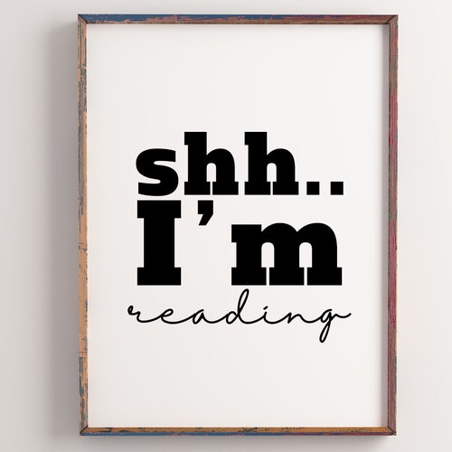 Shh I Am Reading Print Book Nook Print Book Lover Gift | Etsy Shh I Am Reading Print Book Nook Print Book Lover Gift | Etsy