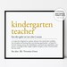 Editable Custom Kindergarten Teacher Definition, Kindergarten Teacher ...
