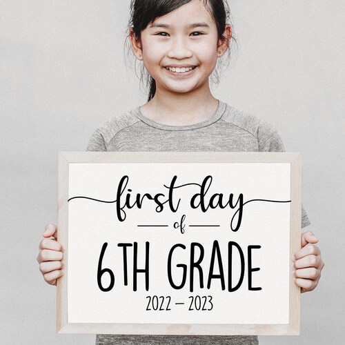 First Day of Sixth Grade Sign First Day of School Printable - Etsy