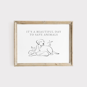 Beautiful Day to Save an Animal Print, Vet Gift, Vet Student Gift, Vet ...