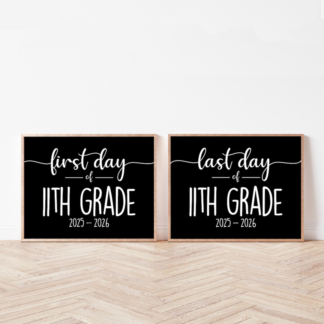 First Day of School Sign, First Day of Eleventh Grade, Eleventh Grade ...