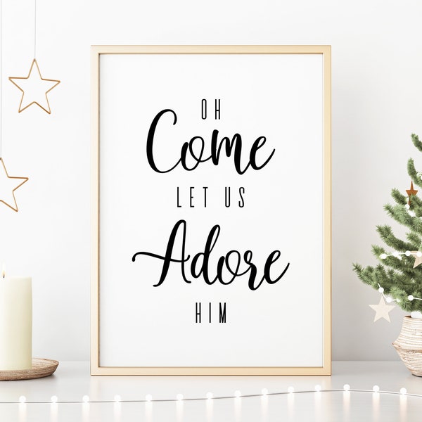 Oh Come Let Us Adore Him Print - Etsy