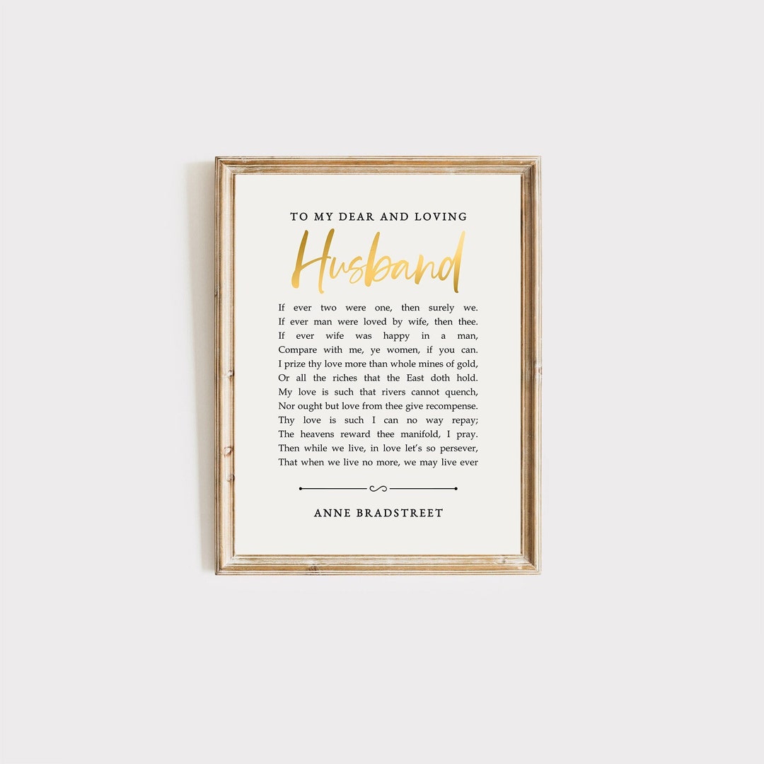To My Dear and Loving Husband, Anne Bradstreet, Anniversary Gift Print ...