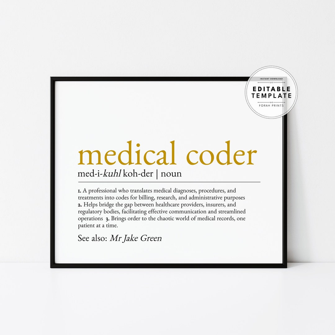 Editable Custom Medical Coder Definition Print, Medical Coder Gift ...