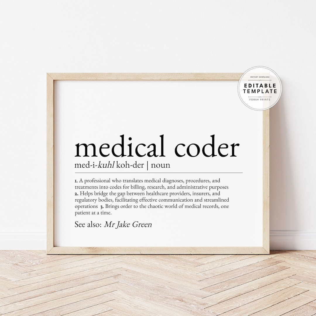 Editable Custom Medical Coder Definition Print, Medical Coder Gift ...