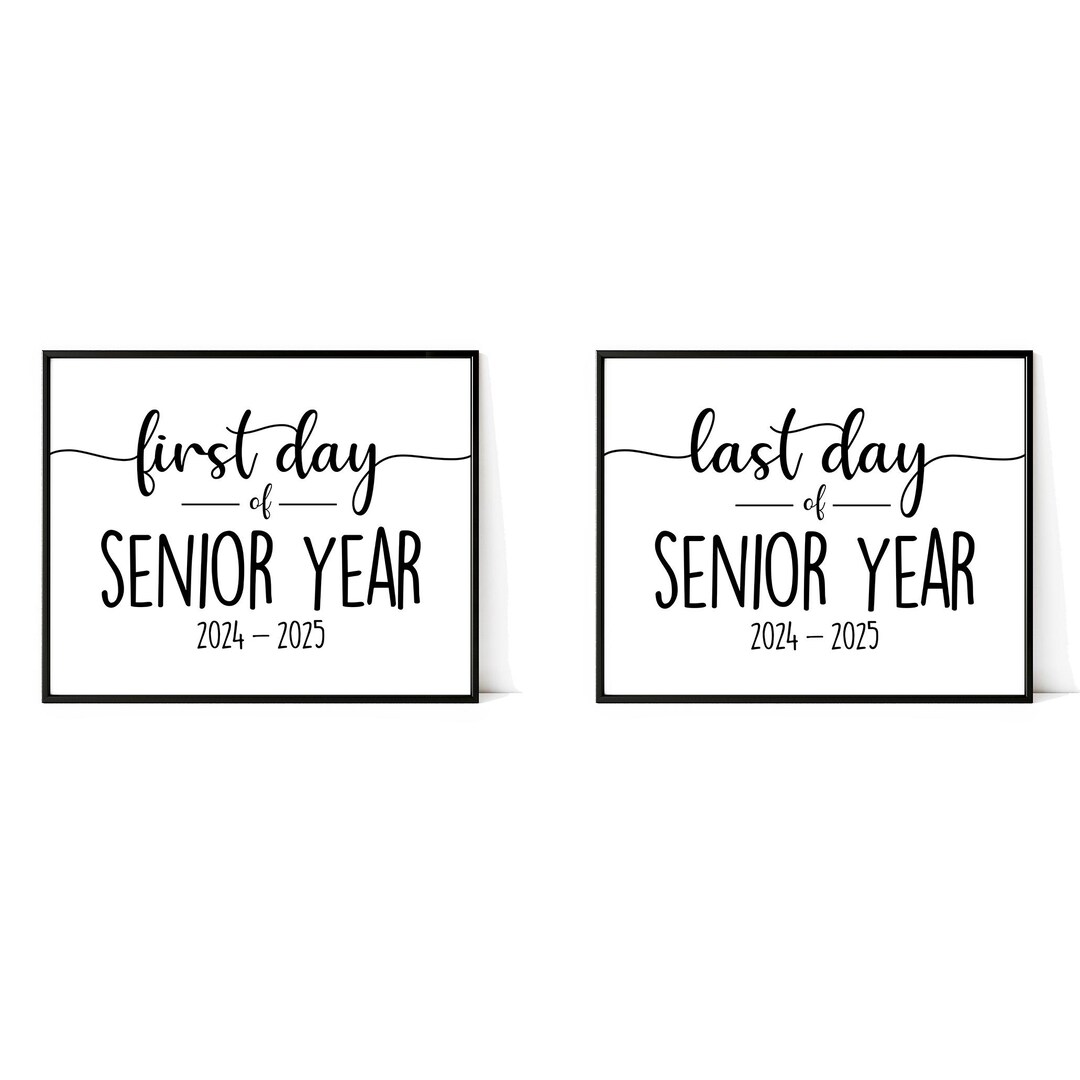 First Day of School Sign, First Day of Senior Year, Senior Year 2024 ...