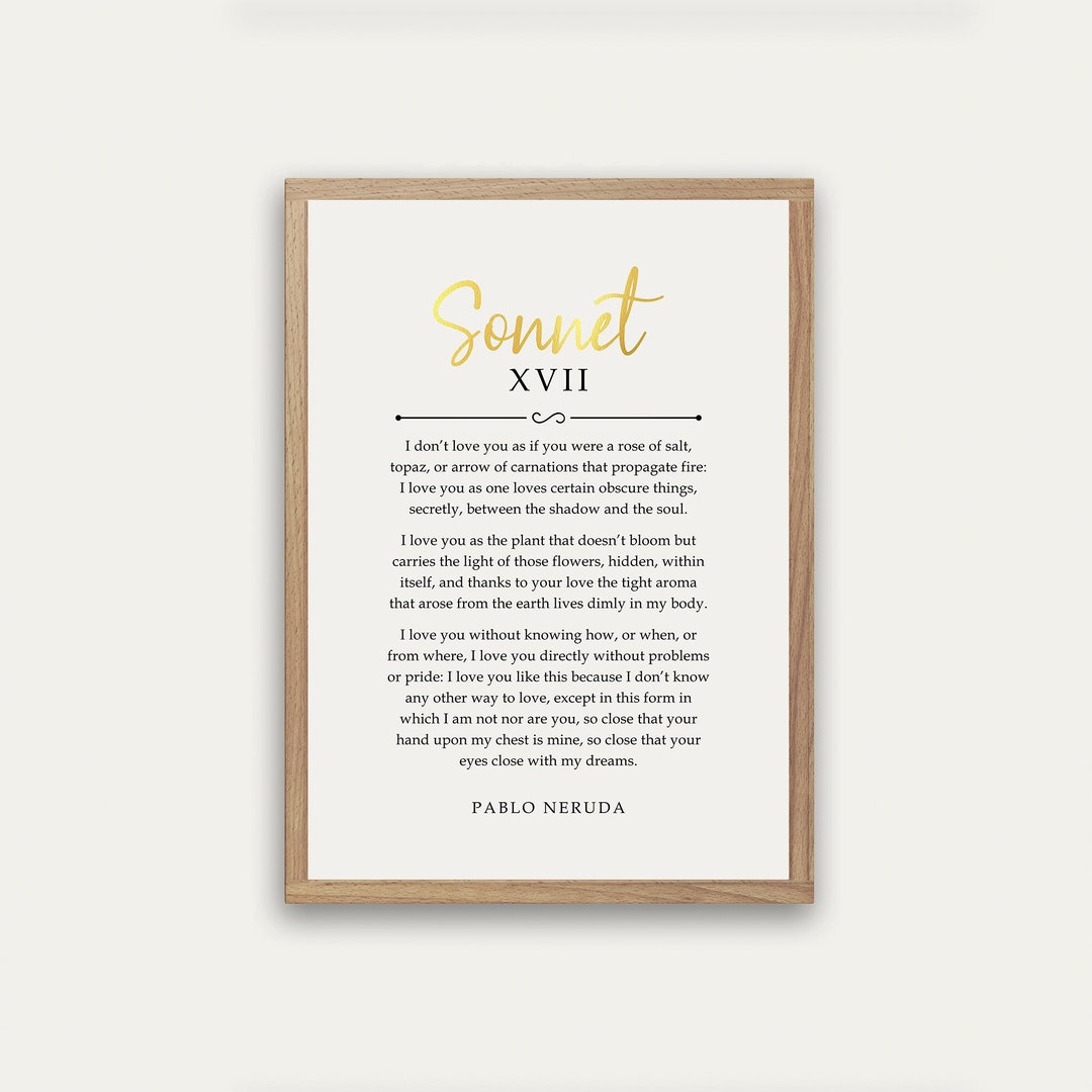 Sonnet XVII, Pablo Neruda, I Love You Without Knowing How, Wedding Poem ...