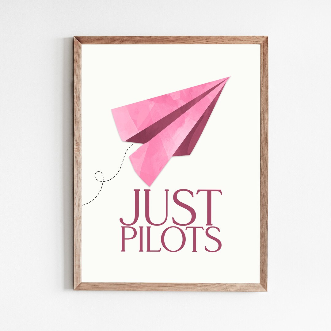 Pink Paper Airplane Art: "just Pilots" Quote (digital File) - Etsy