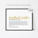 Editable Custom Medical Coder Definition Print, Medical Coder Gift ...