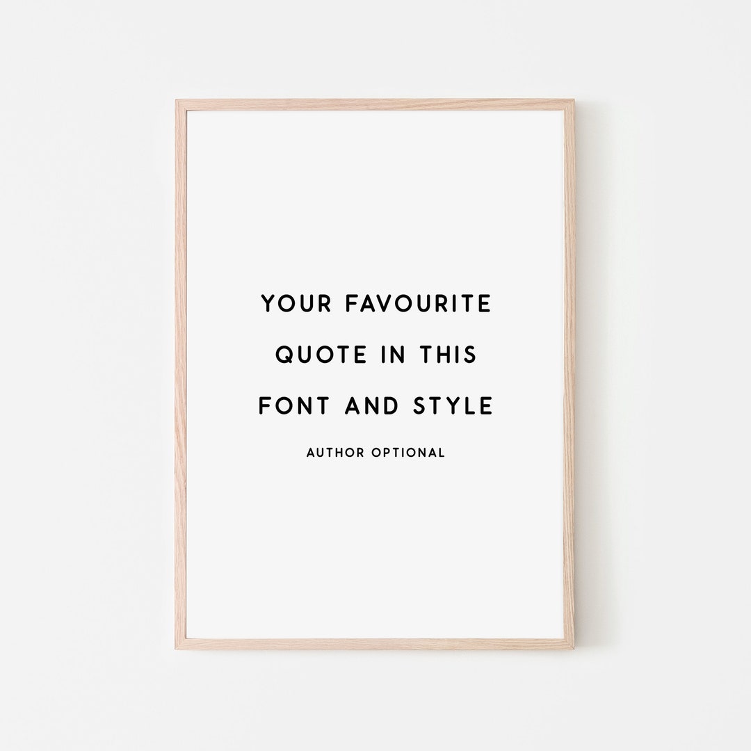 Custom Quote Print | Custom Quote Printable | Custom Wall Print ...