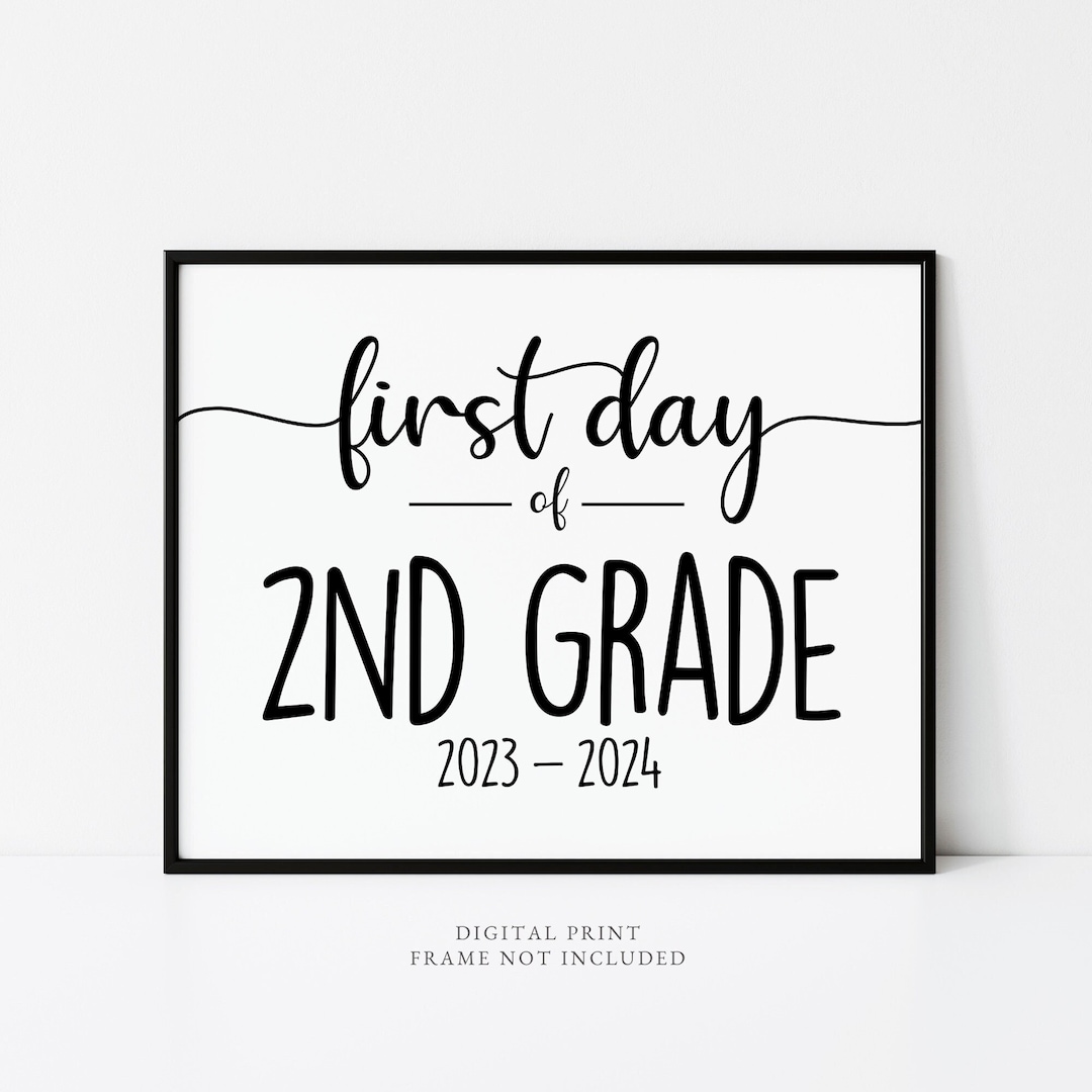 first-day-of-school-sign-first-day-of-second-grade-sign-etsy