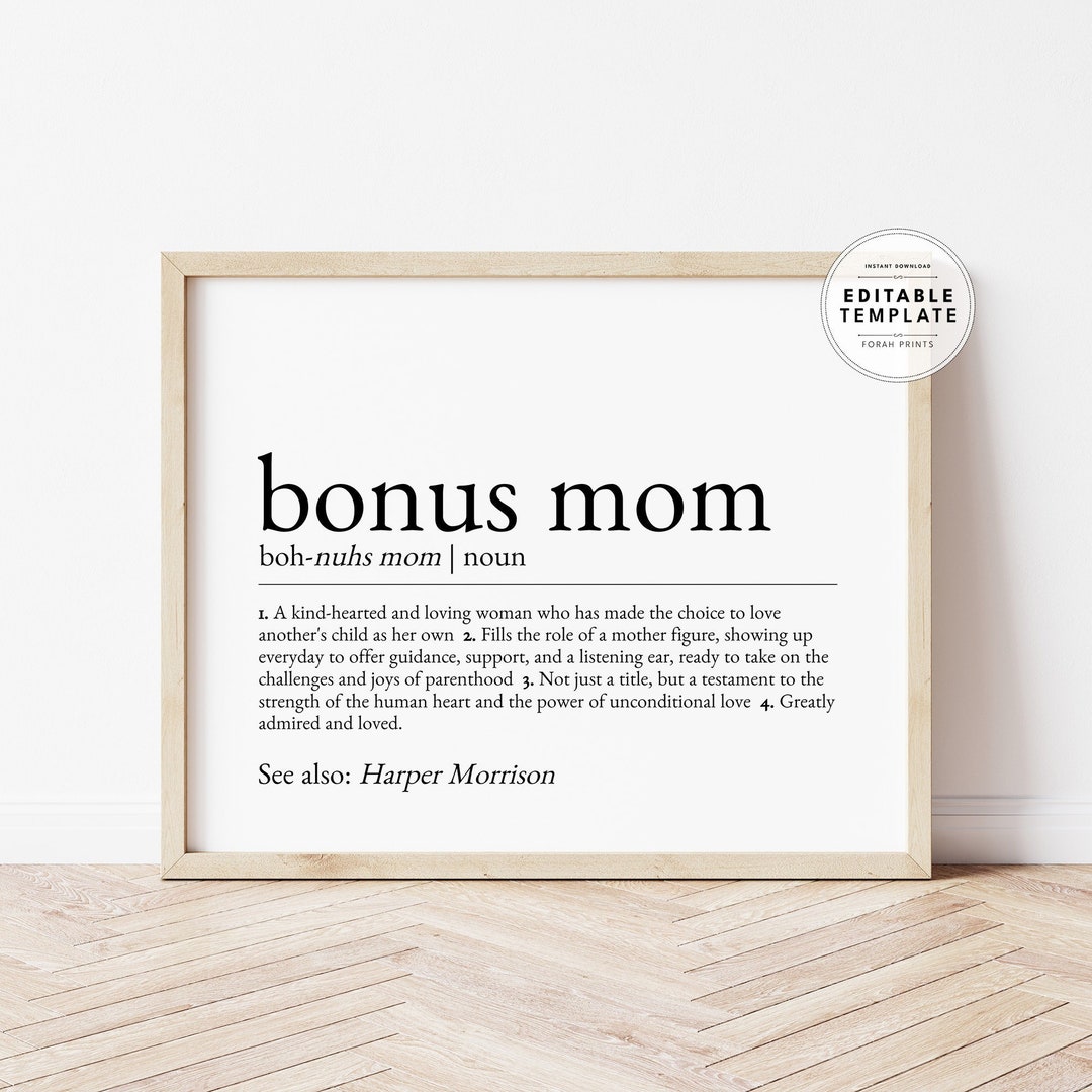 Editable Bonus Mom Definition, Bonus Mom Appreciation, Gift for Bonus ...