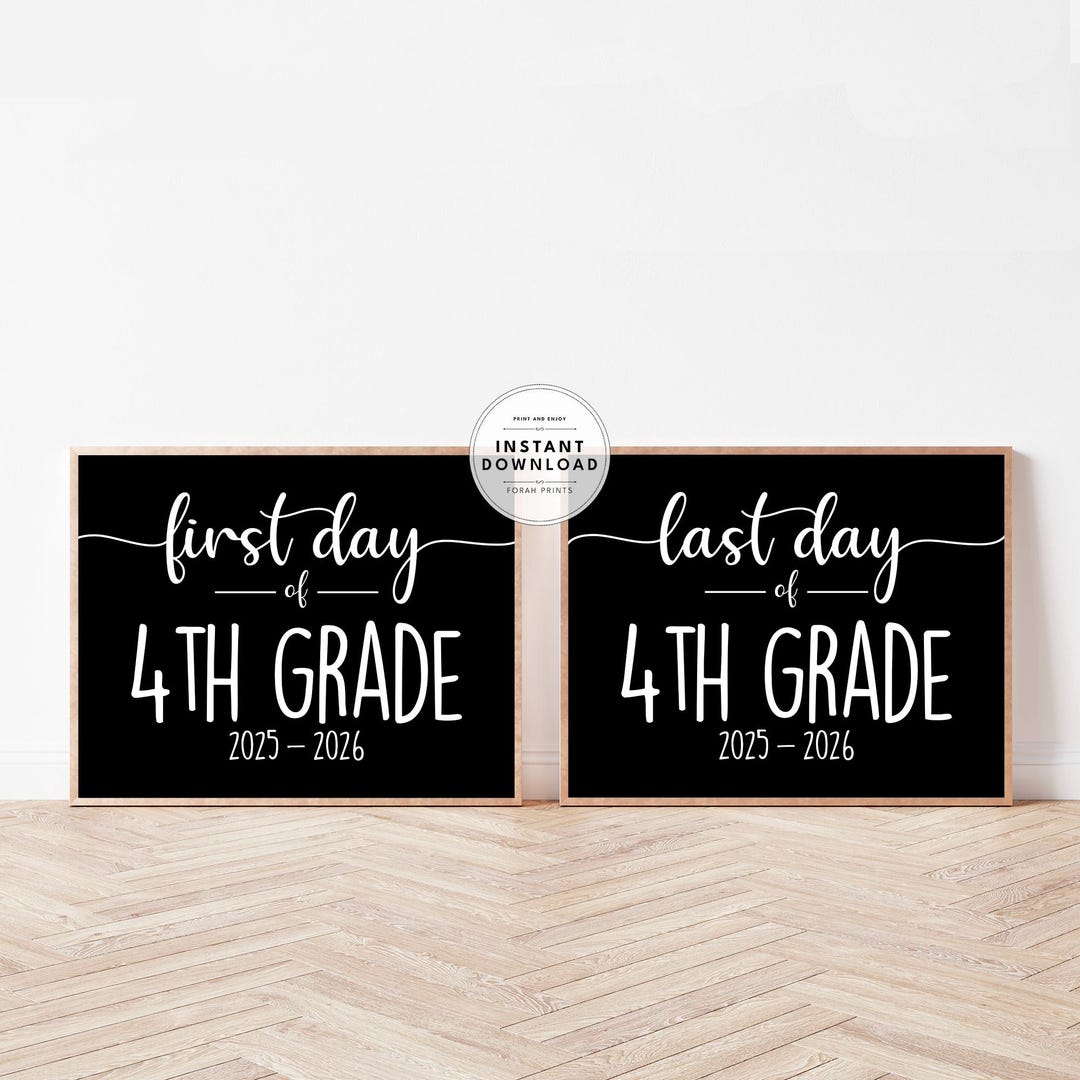 First Day of School Sign, First Day of Fourth Grade 2025, First Day of ...