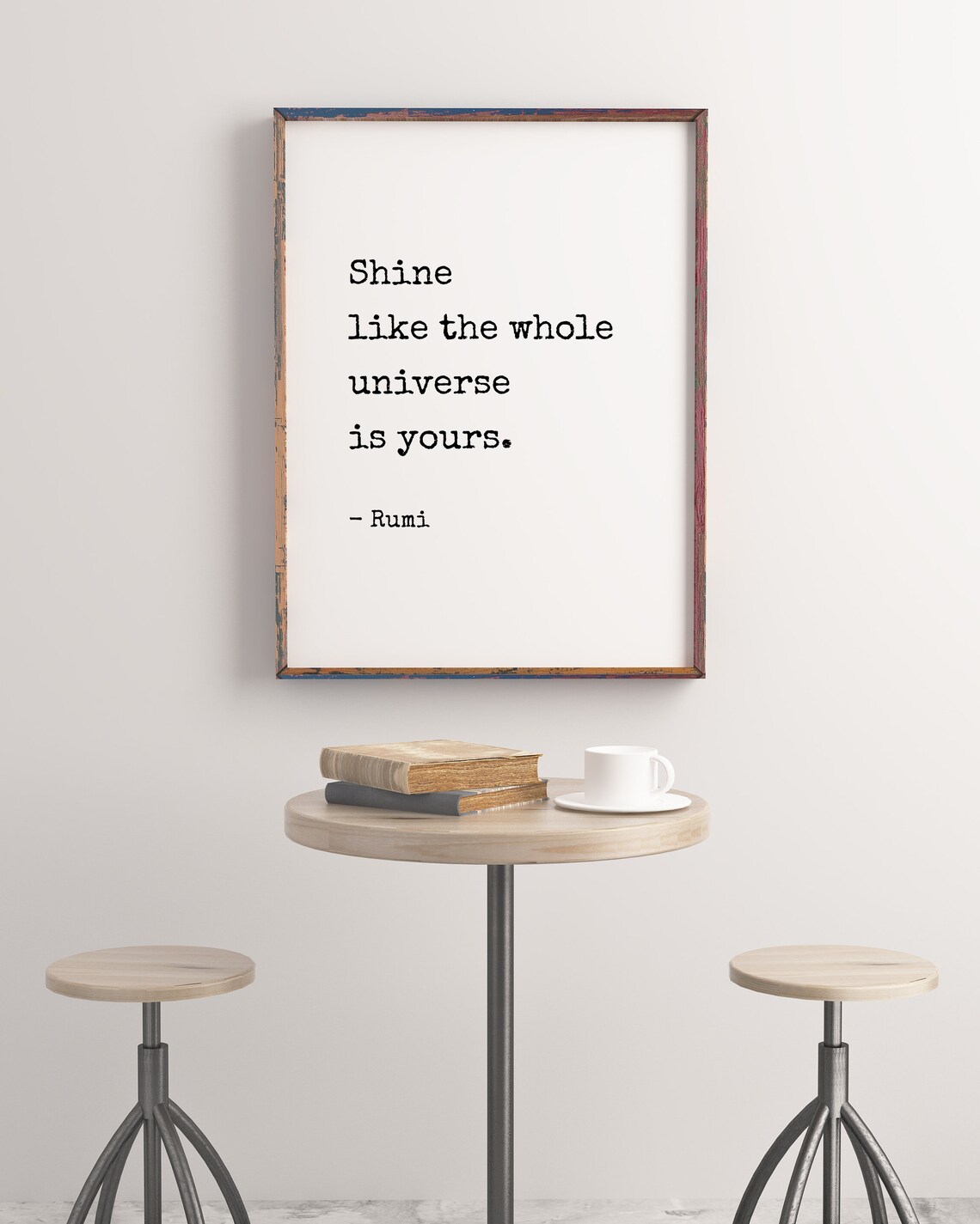 Shine Like the Whole Universe is Yours Rumi Quote Print - Etsy