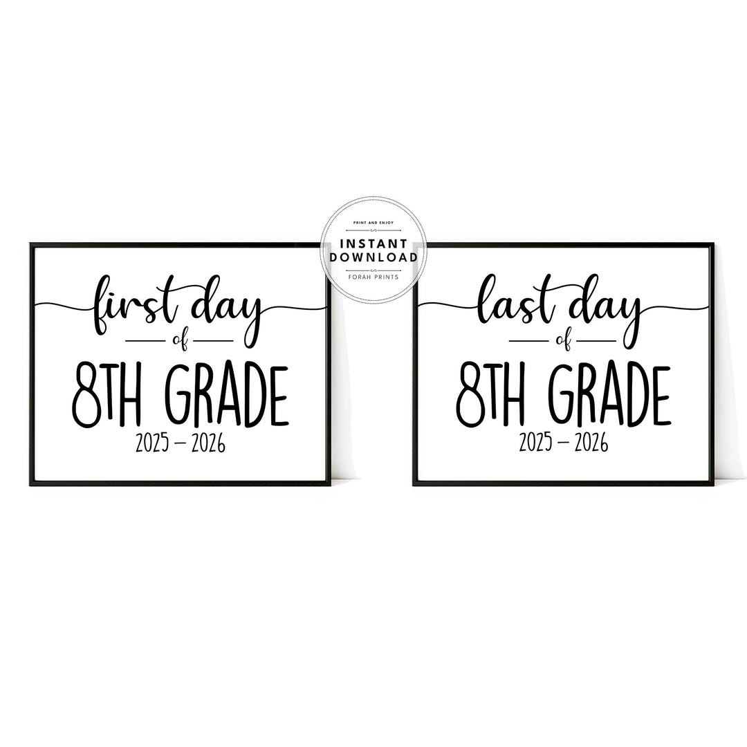 First Day of School Sign, 8th Grade School Sign, First Day of Eighth ...