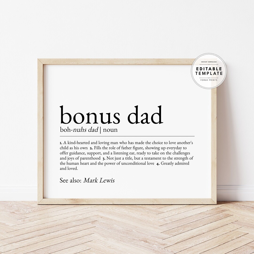 Editable Bonus Dad Definition, Bonus Dad Appreciation, Gift for Bonus ...