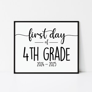 First Day of 4th Grade Sign Printable Photo Prop Modern Sign First Day ...