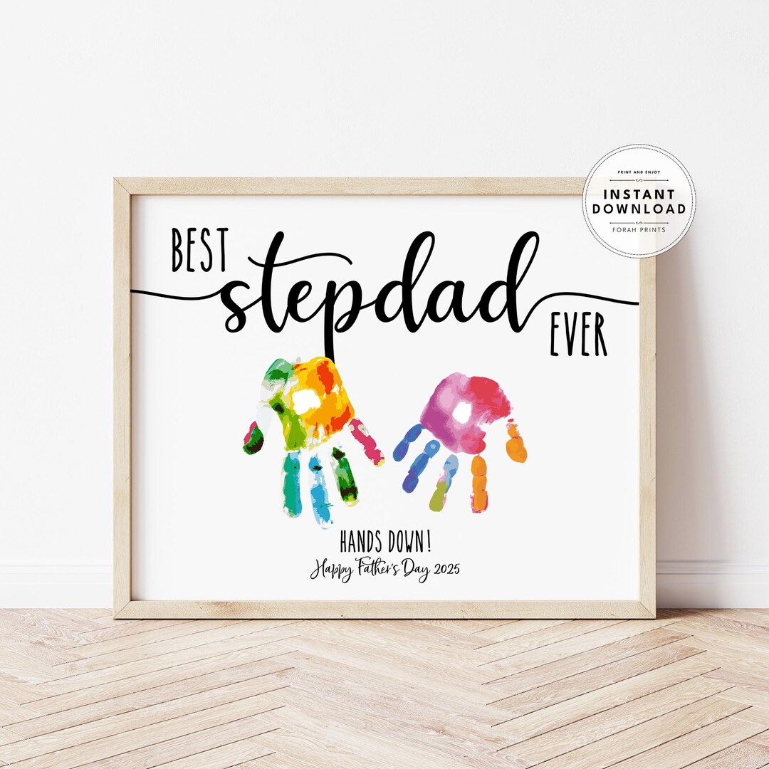 Handprint Art, Fathers' Day Gift, Best Stepdad Ever Hands Down ...