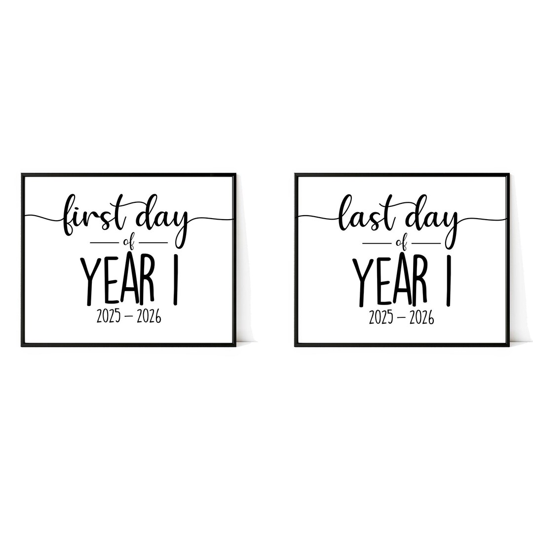 First Day of Year 1 Sign Printable: 2025 Photo Prop (digital Print) - Etsy