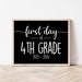 First Day of School Sign First Day of Fourth Grade 2023 - Etsy