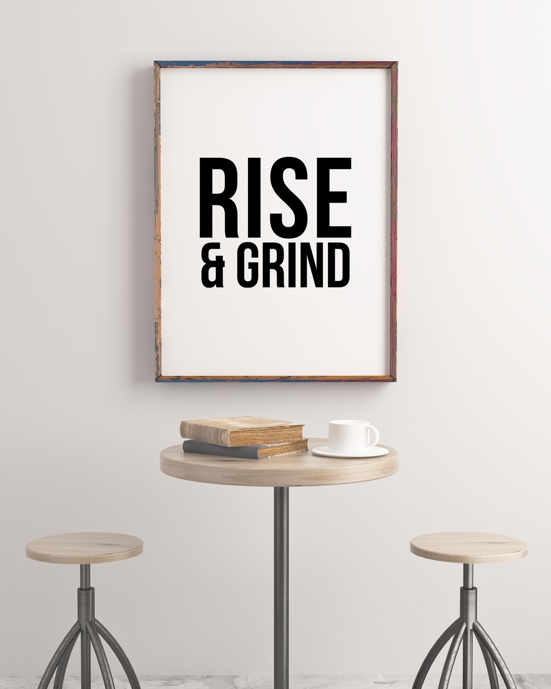 Rise and Grind Print | Motivational Gym Decor (digital Print) - Etsy