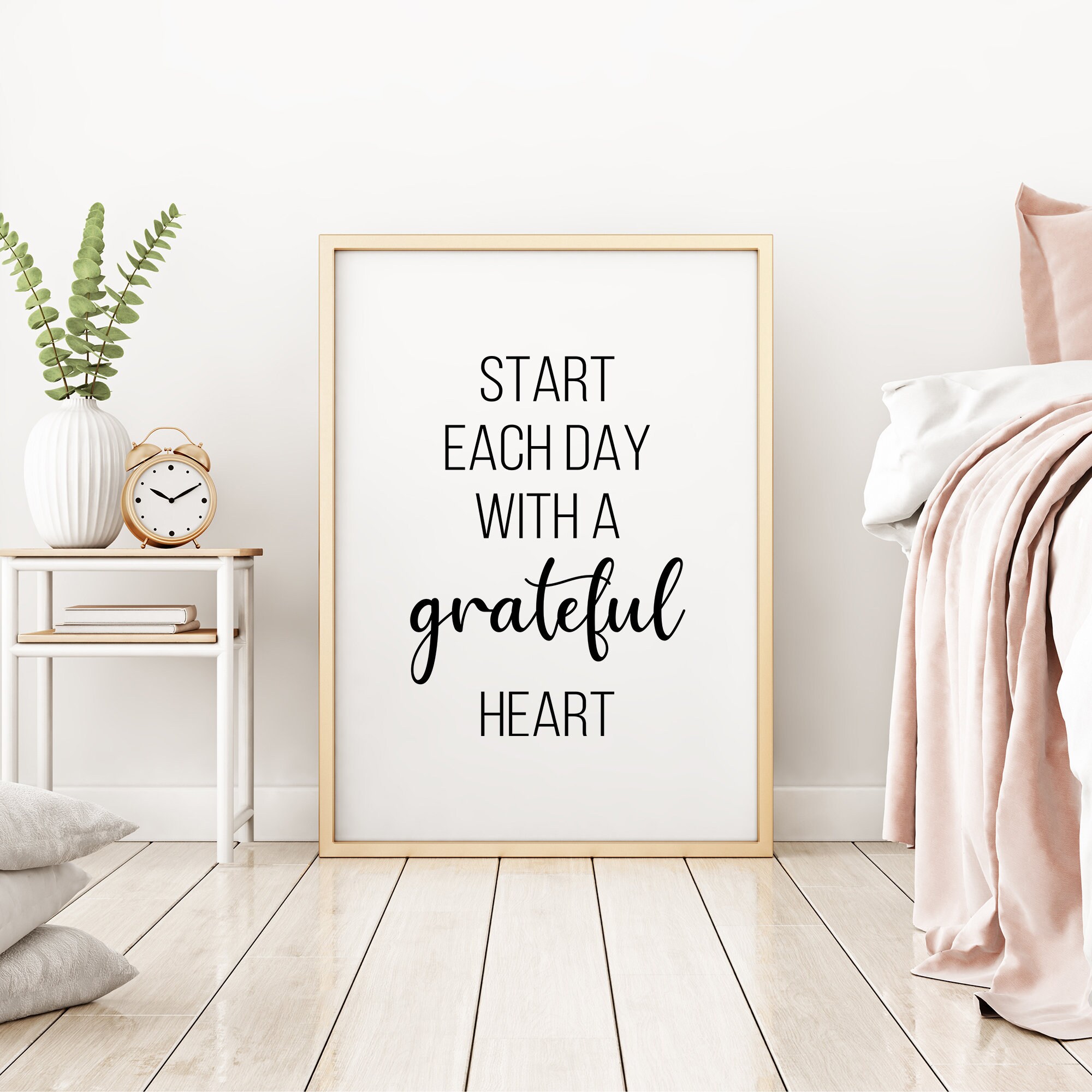 Start Each Day With A Grateful Heart Print Motivational | Etsy