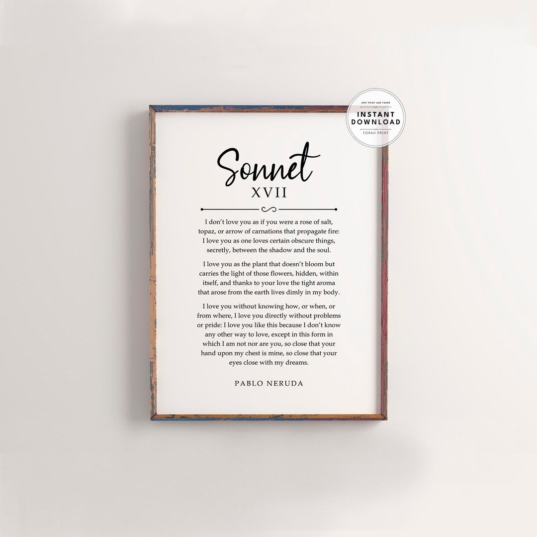 Sonnet XVII, Pablo Neruda, I Love You Without Knowing How, Wedding Poem ...