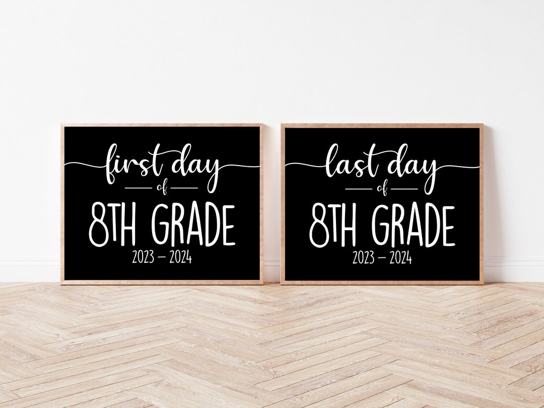 First Day of School Sign 8th Grade School Sign First Day of - Etsy