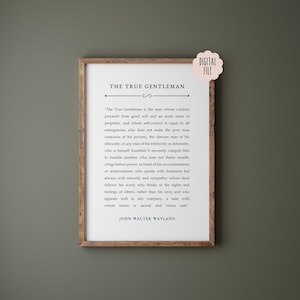 The True Gentleman, John Walter Wayland Quote, Digital Print - Etsy