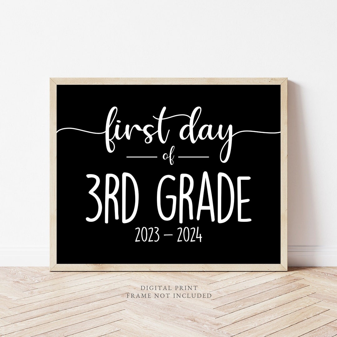 First Day of School Sign First Day of Third Grade Sign Third - Etsy