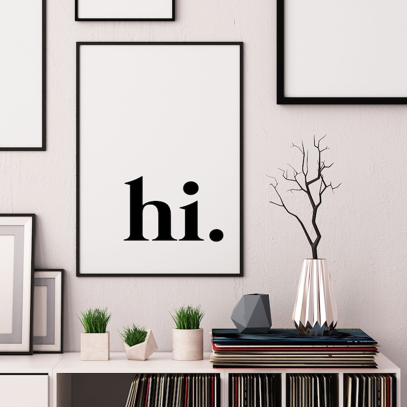 Hi Print Hello Sign Hello Printable Hi Poster | Etsy
