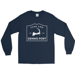 Dennis Port Cape Cod Long Sleeve T-shirt, Dennis Port Mass T Shirt ...